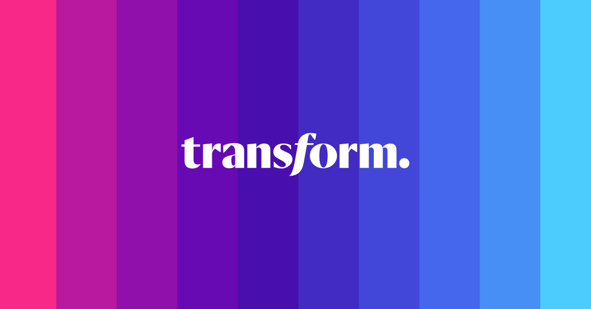 Become a Transform Insider